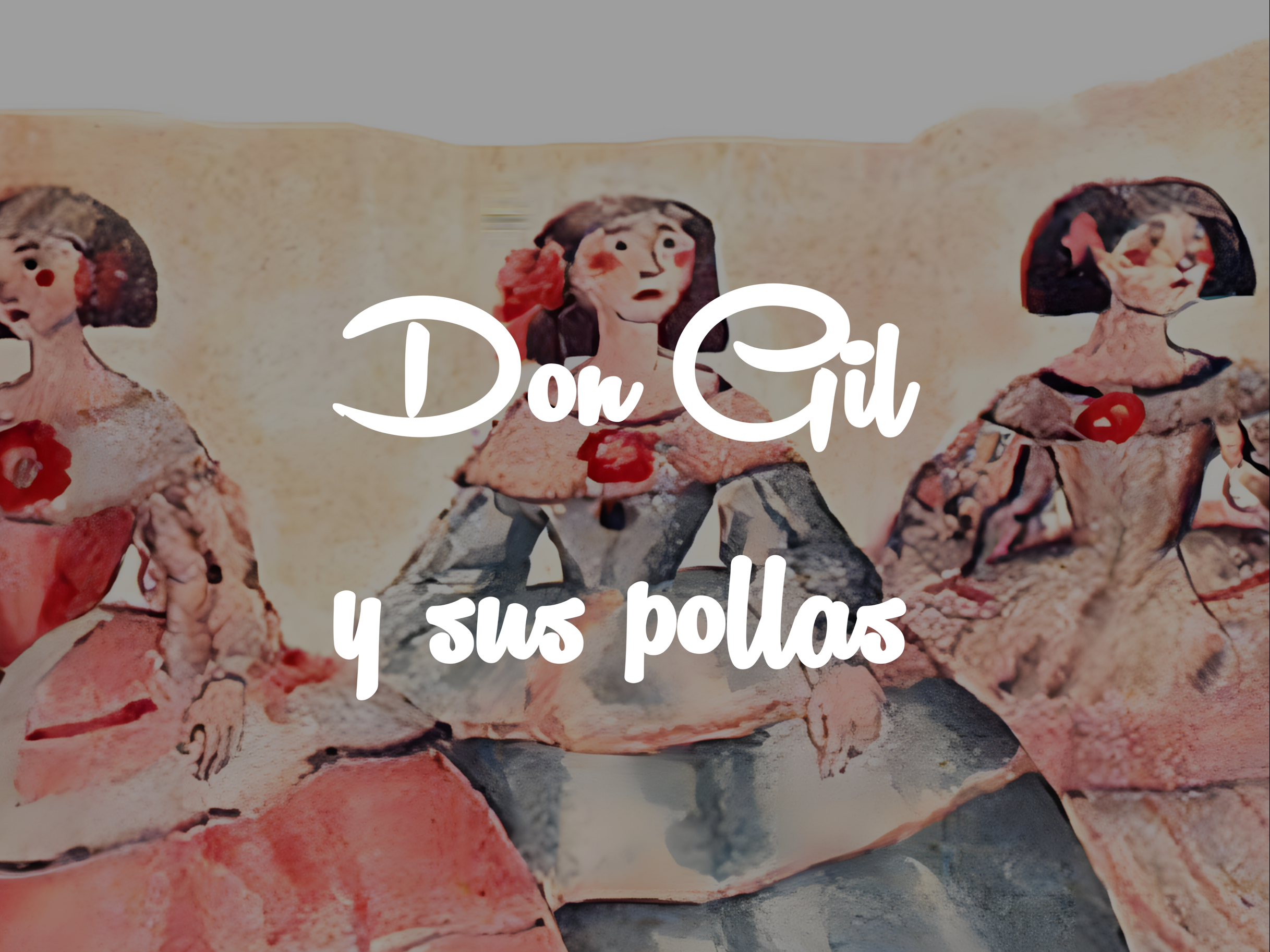 Don Gil y sus pollas: el mito madrileño detrás del insulto – Gato por ...